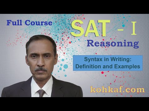 SAT Verbal Reading and Writing Section topic Syntax in Writing Definition and Examples