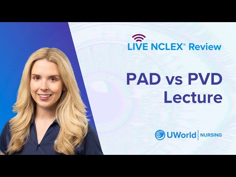 Live NCLEX® PAD vs PVD Lecture