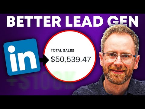 How To Generate Leads on LinkedIn - LinkedIn Lead Generation Tutorial