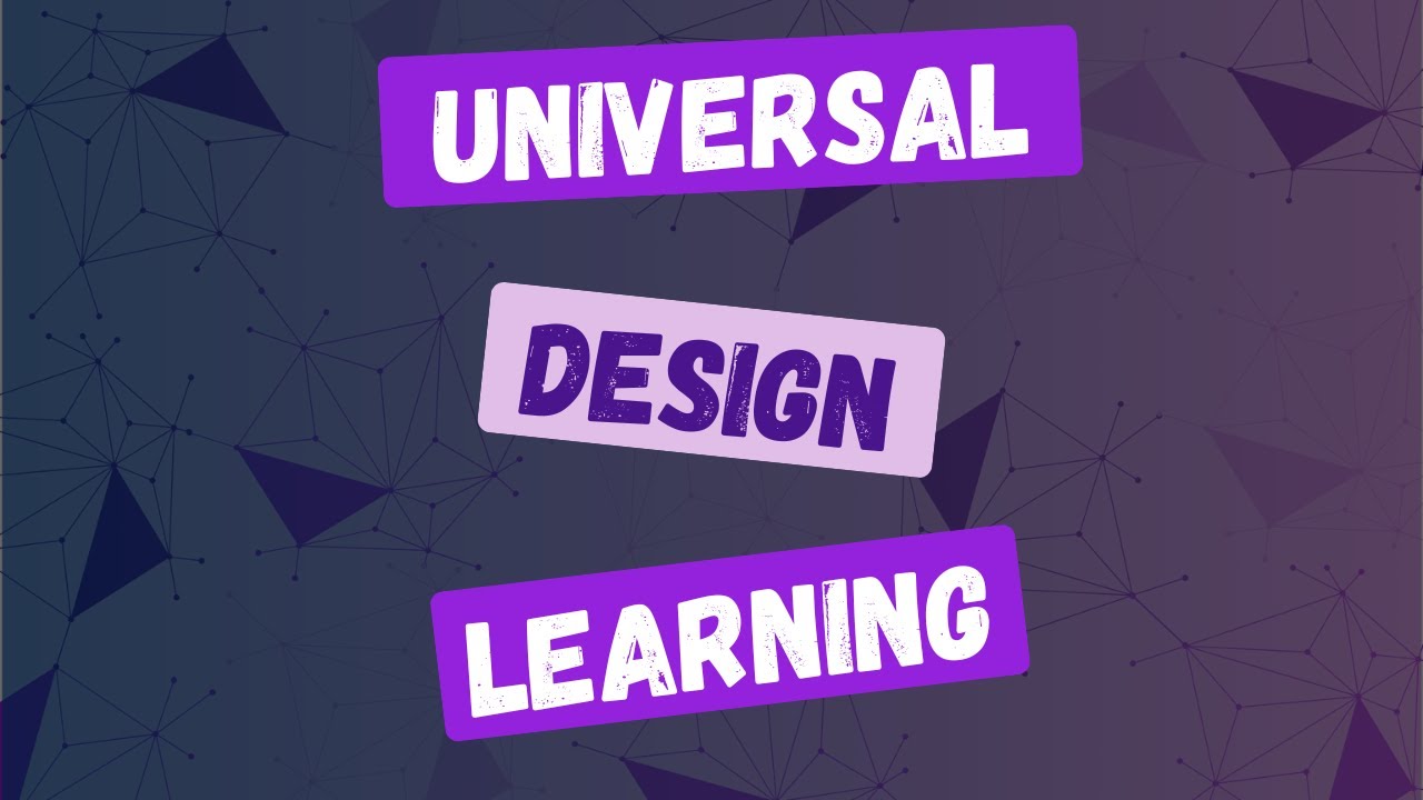 Universal Design Learning (UDL) Basics - ONLINE COURSE