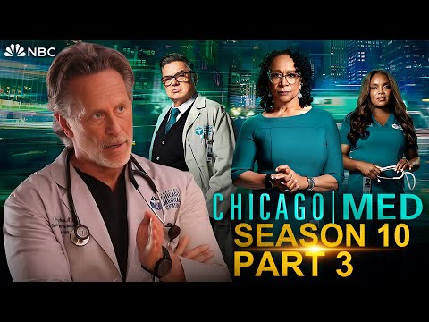 Chicago Med Season 10 Part 3 Trailer | Chicago Med | New Season | NBC