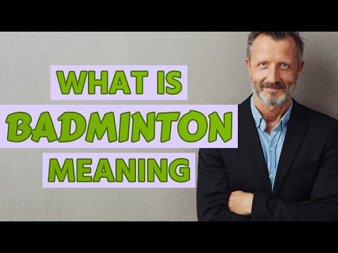 Badminton | Definition of badminton