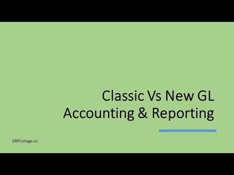 Classic Vs New GL Accounting in SAP (Everything you need to know about New GL)