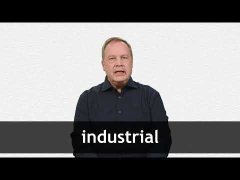 INDUSTRIAL definition in American English | Collins English Dictionary