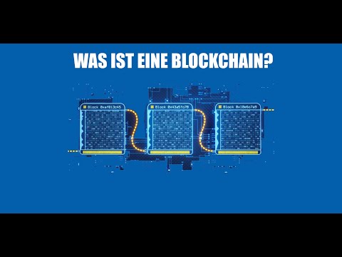 WAS IST EINE BLOCKCHAIN? 3 MINUTEN ERKLÄRUNG