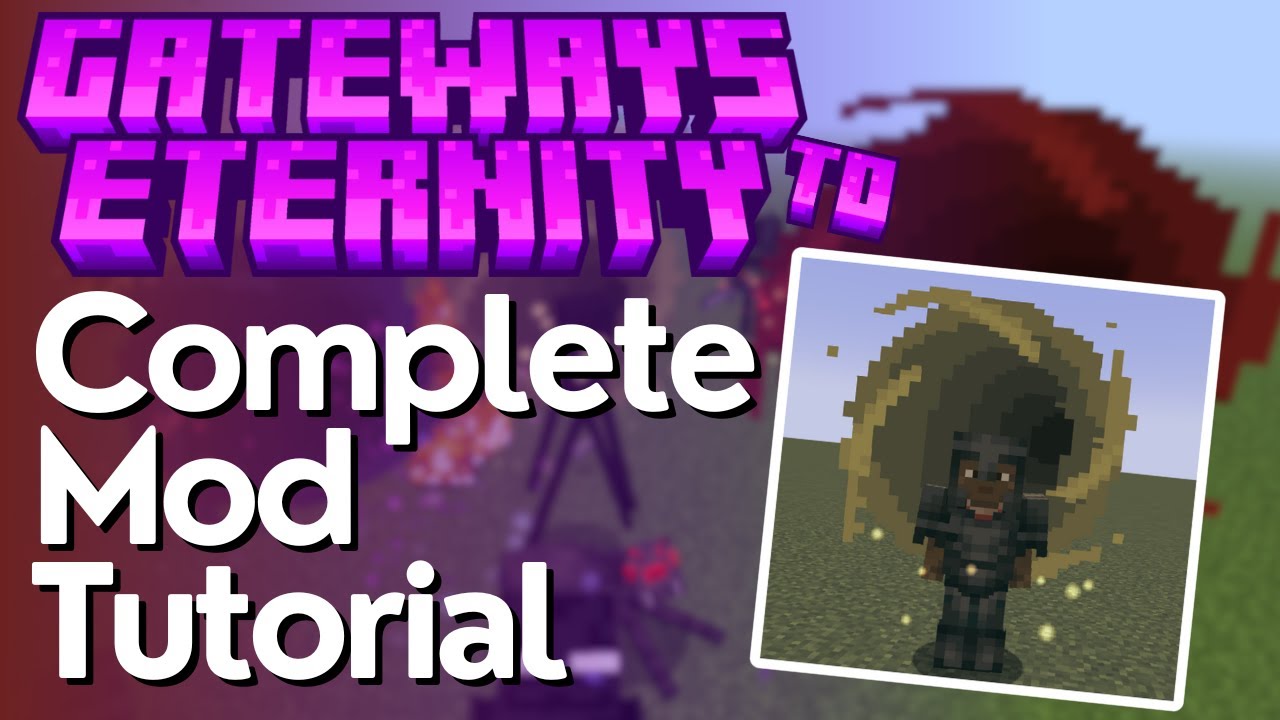Gateways to Eternity Mod Tutorial