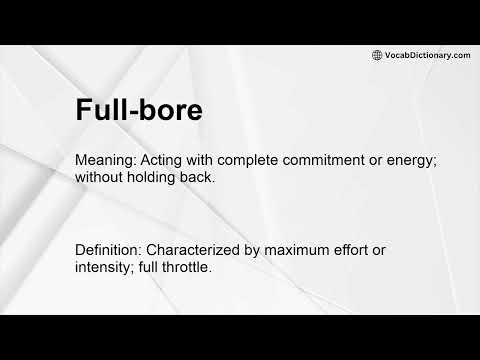Full-bore Meaning