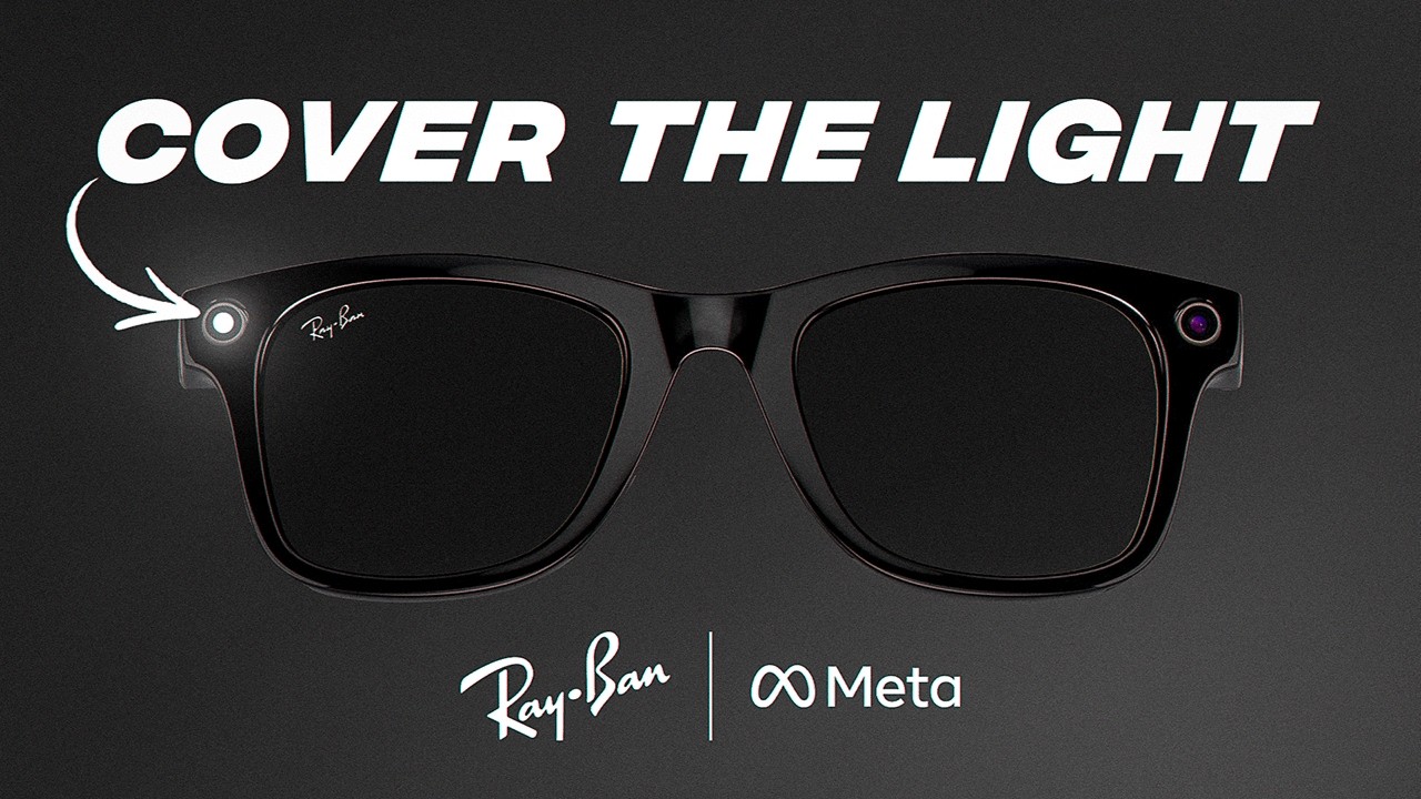 How to Cover/Hide LED on Ray-Ban Meta Glasses while Recording