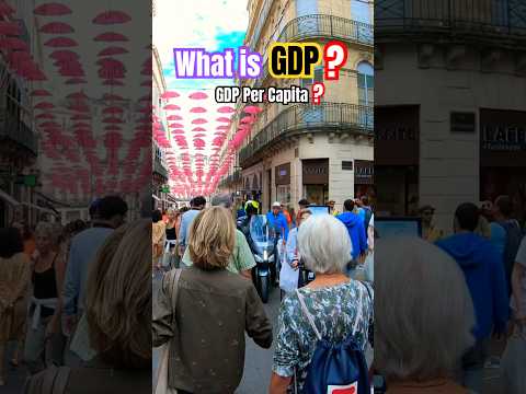 💰🌏 What is GDP? What is GDP per Capita? #gdp #gdppercapita #gdps #economics #politics #economy