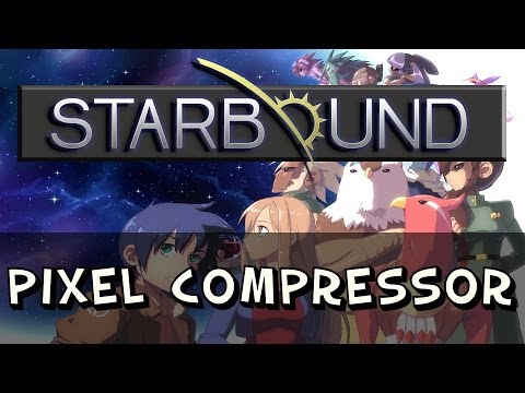 Steam Community :: Video :: Starbound - Tutorial - How to Make & Use a Pixel Compressor