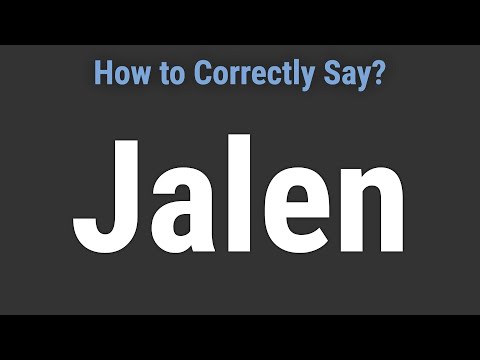 How to Pronounce Name Jalen (Correctly!)