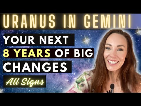 How Uranus in Gemini WILL Shake Up Your Next 8 YEARS for the BETTER! Astrology for ALL SIGNS