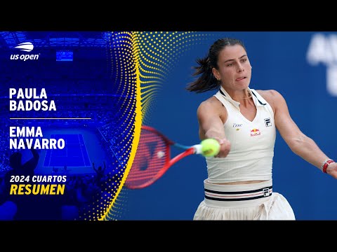 Paula Badosa vs. Emma Navarro Resumen | US Open 2024 Cuartos de Final