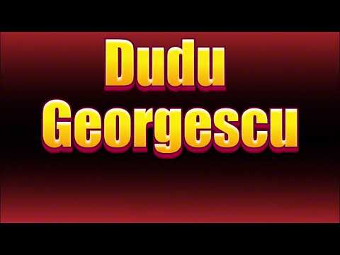 How to pronounce Dudu Georgescu?(SORT OF CORRRECTLY...)