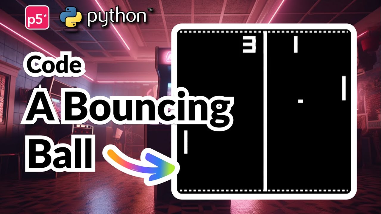 Bouncing Ball in P5 Python | Coding For Kids