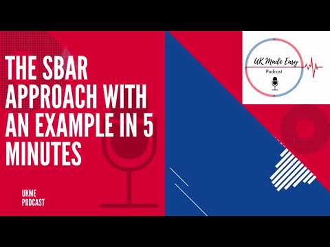 The SBAR Approach With An Example In 5 Minutes