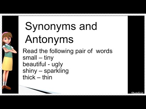 ENGLISH 5- SYNONYMS AND ANTONYMS