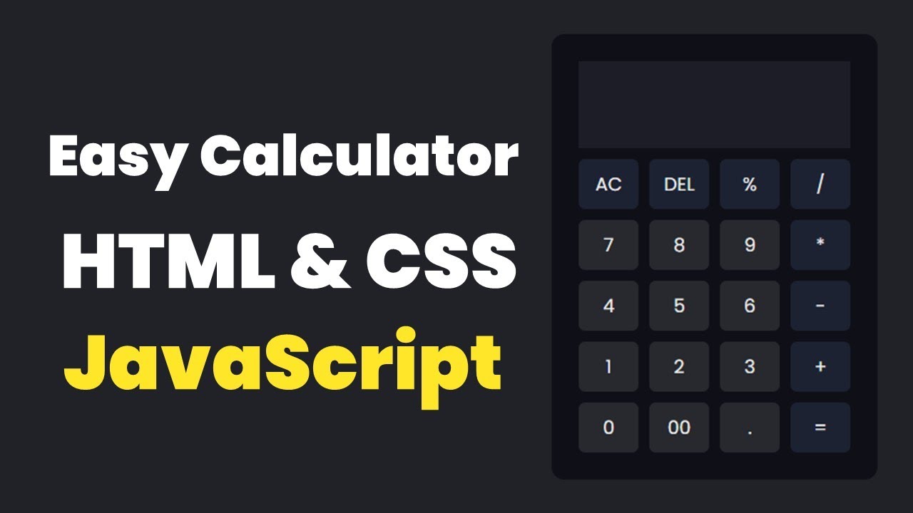Build a Simple Calculator with HTML, CSS, & JavaScript – Step-by-Step Tutorial