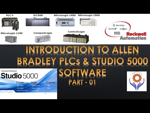 An Introduction to Allen Bradley PLCs & Studio 5000 Logix Designer -Part 1 | Rockwell Automation