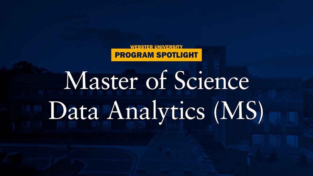 MS Data Analytics | Webster University