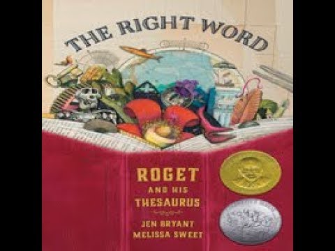 The Right Word - Roget and His Thesaurus - Reading Log