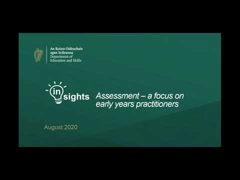 Insights Assessment a Focus on Early Years Practioners