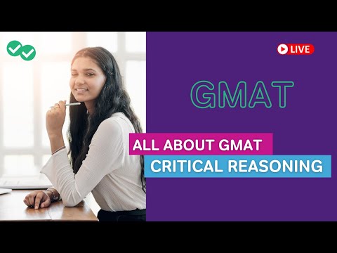 All About GMAT Critical Reasoning