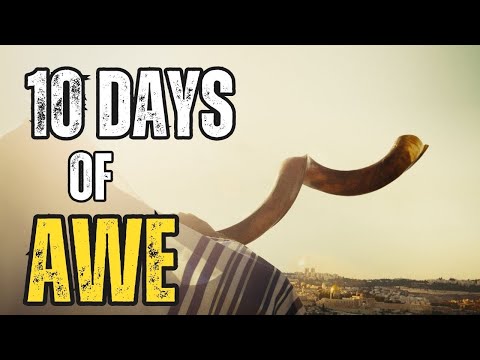 10 DAYS OF AWE - 10 DAYS OF REPENTANCE