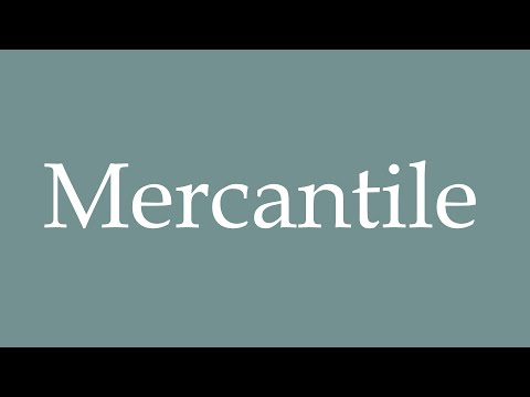 How to Pronounce ''Mercantile'' Correctly in French