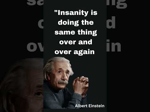 Albert einstein reveal the def of Insanity?.#alberteinstein #wisequotes #motivation