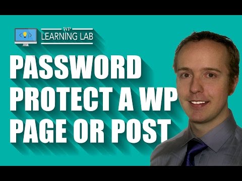 WordPress Password Protect Page or Post | WP Learning Lab