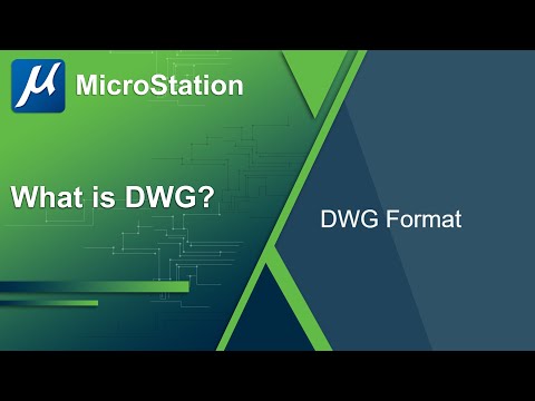 Working with DWG files in MicroStation - Part 1: What is DWG?