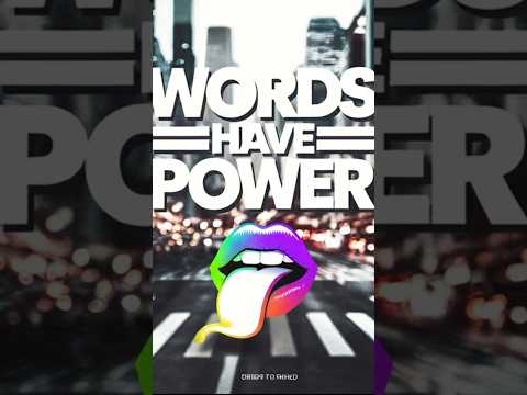 The Power of Words: How Language Shapes Our Reality