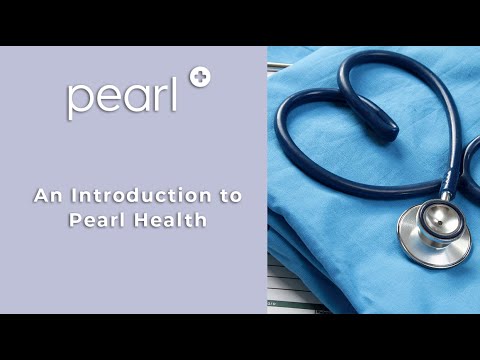 An Introduction to Pearl Health