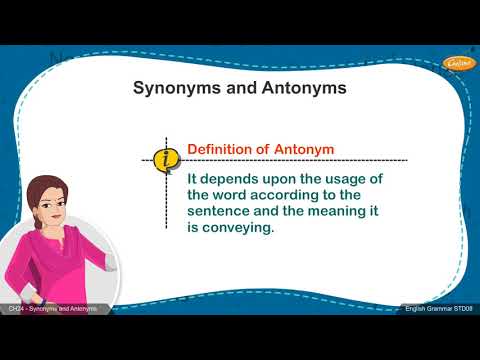 Grade 8 English - Synonyms and Antonyms
