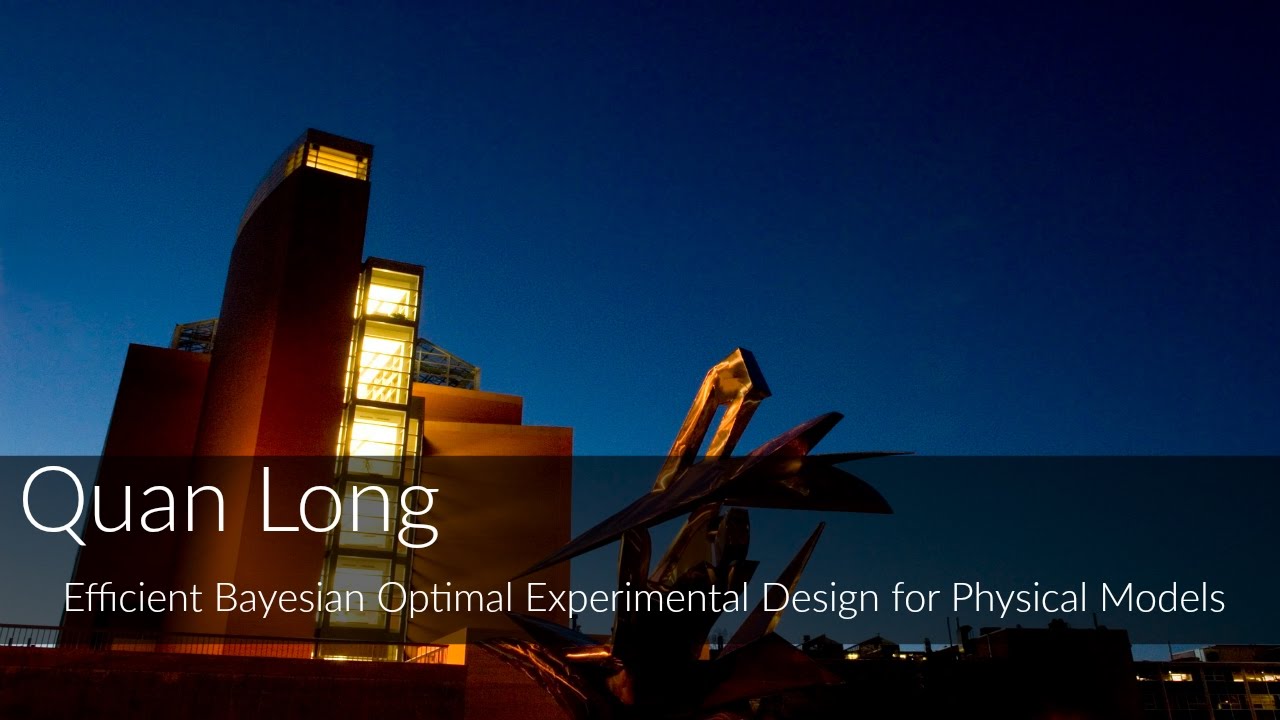 Quan Long: Efficient Bayesian Optimal Experimental Design for Physical Models