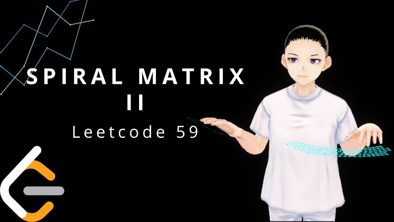 Leetcode 59 - Spiral Matrix II (JAVA Solution Explained!)
