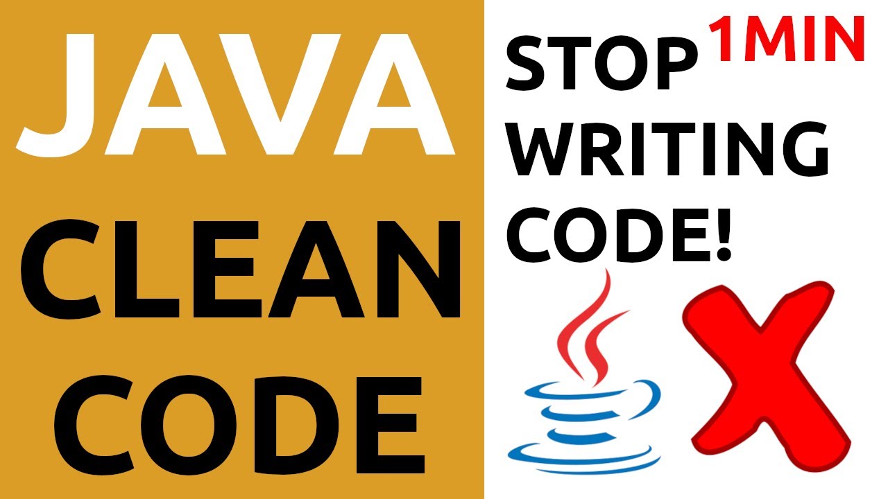 Java Clean Code Tutorial #9 - STOP Writing Code!!