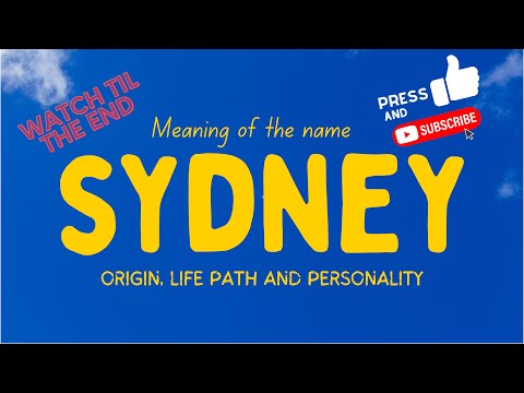Meaning of the name Sydney. Origin, life path & personality.
