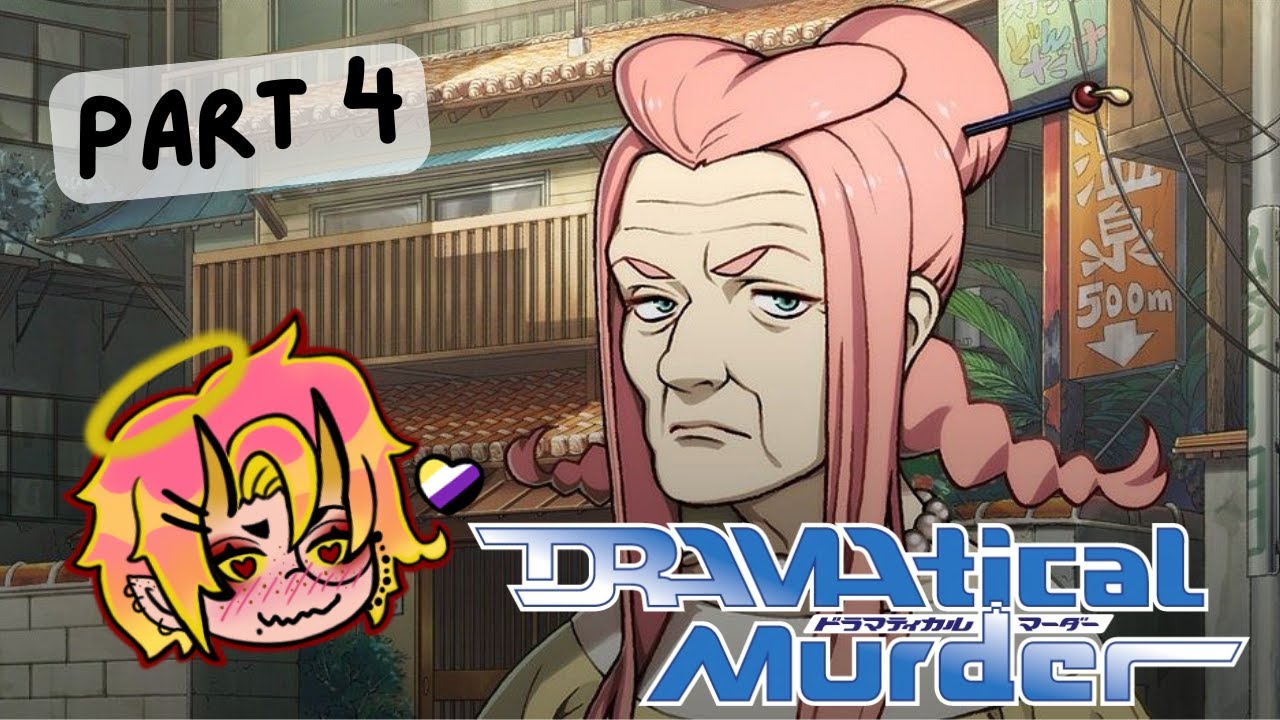 Dramatical Murder Nostalgia Hour (PART 4)