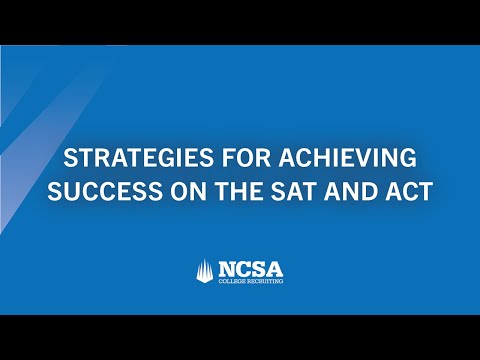 Strategies for Student-Athletes to Achieve Success on the SAT and ACT