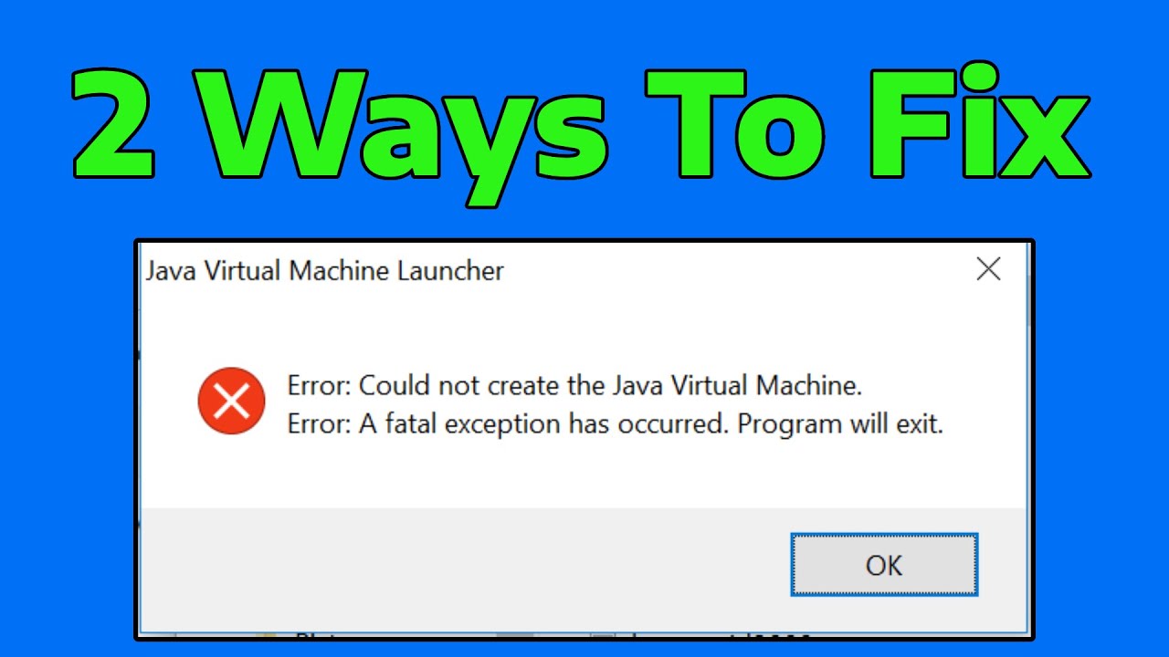 Fix Could not create the java virtual machine | How To Solve Java Virtual Machine Launcher Error