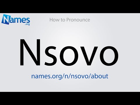 How to Pronounce Nsovo