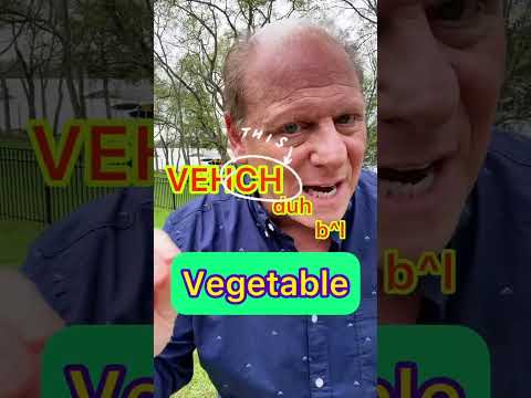 How do you say Vegetable?