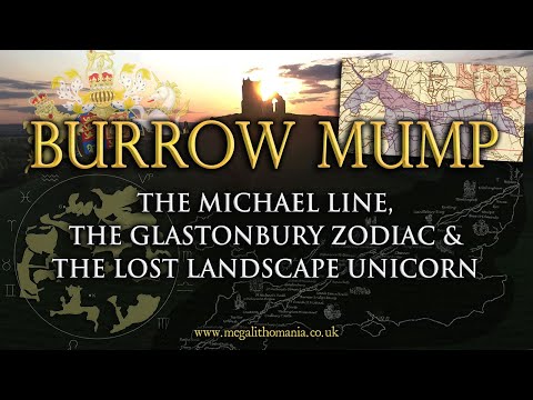 Burrow Mump | The Michael Line, The Glastonbury Zodiac & the Lost Landscape Unicorn | Megalithomania