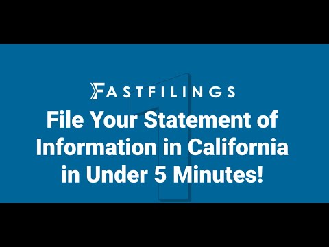 How to File for a California Statement of Information - Fast Filings