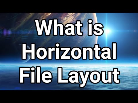 What is Horizontal File Layout. Urdu/ English