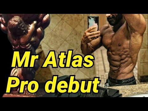mr atlas 2021 PRO DEBUT