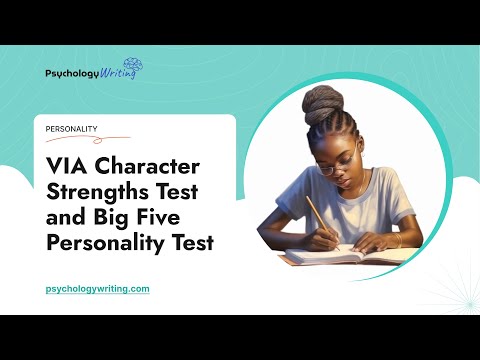 VIA Character Strengths Test and Big Five Personality Test - Essay Example