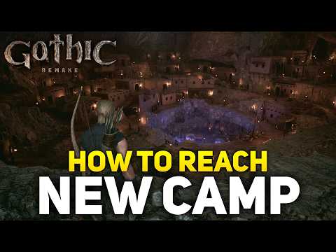 Neues Lager in Gothic 1 Remake – So erreicht man es